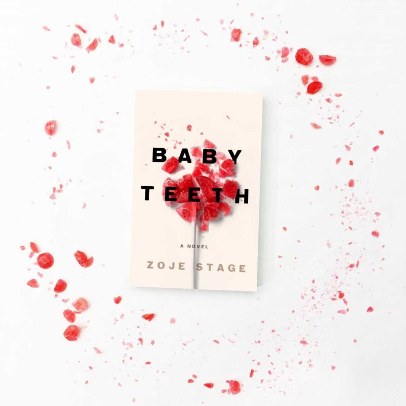 New Release Spotlight: Baby Teeth by Zoje Stage - She Reads