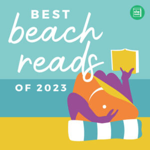 The Best Beach Reads of Summer 2020 - She Reads